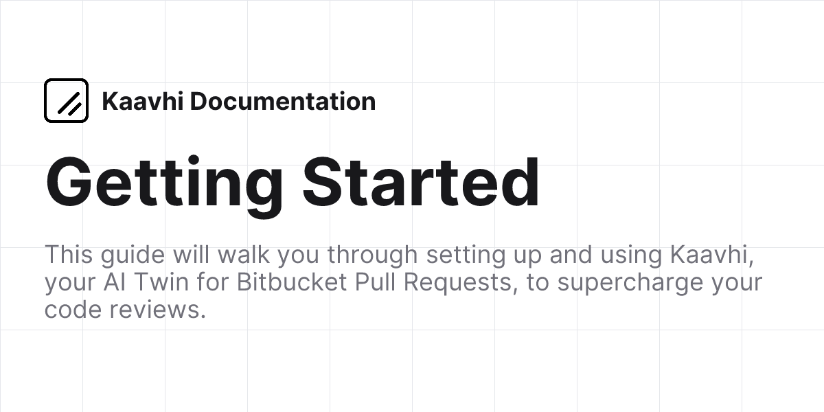Getting Started - kaavhi Documentation